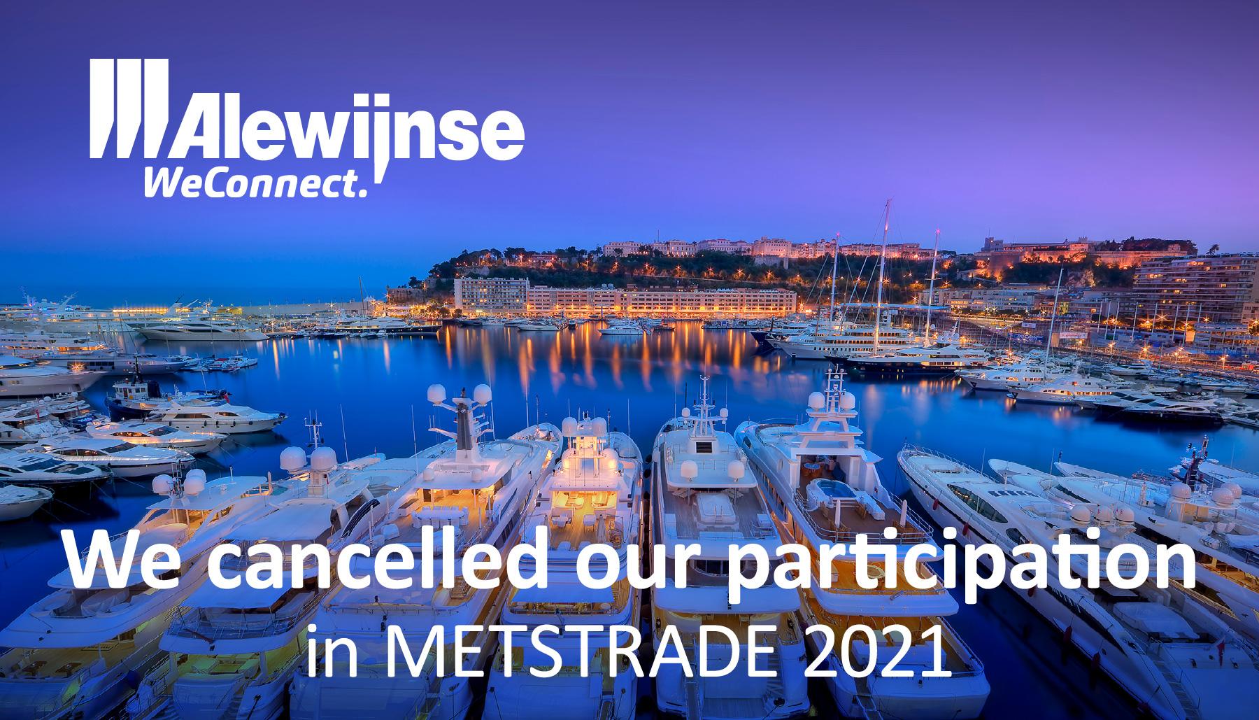 Alewijnse annuleert deelname aan METSTRADE 2021 | Alewijnse